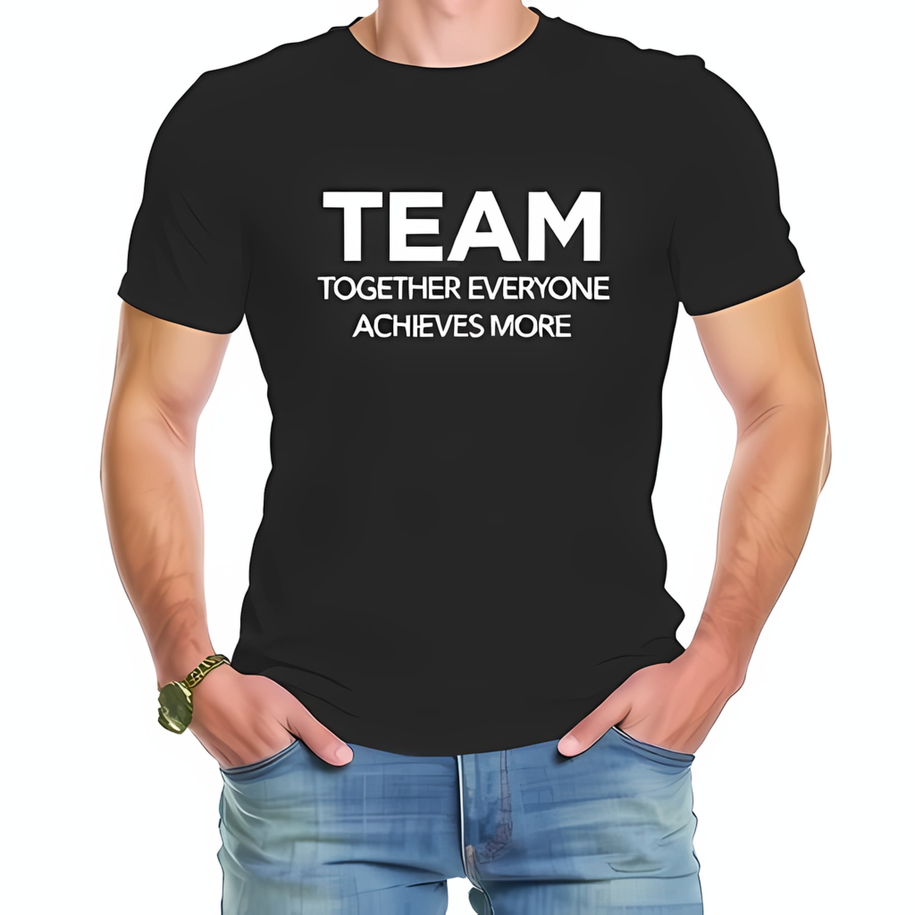 TEAM T-Shirt - Bold White Letters with Motivational Phrase "Together ...