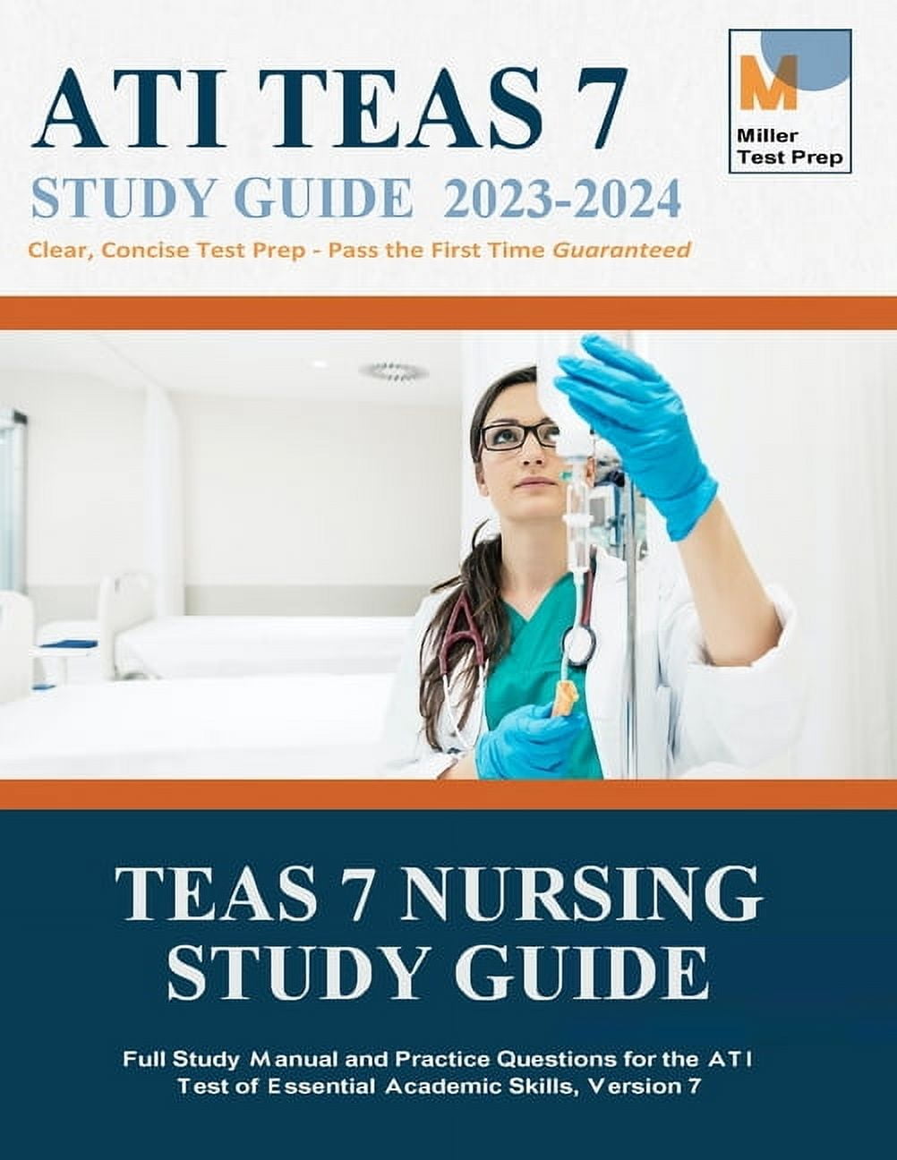 TEAS 7 Nursing Study Guide: Full Study Manual and Practice Questions ...
