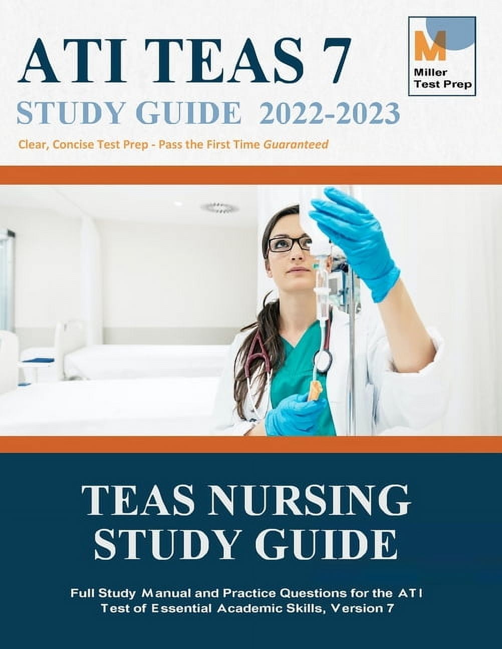 TEAS Nursing Study Guide: Full Study Manual and Practice Questions for ...