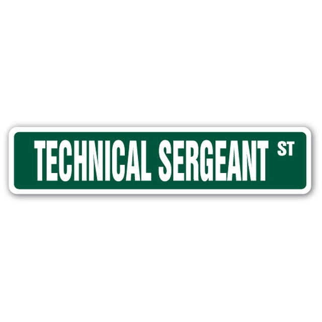 TECHNICAL SERGEANT Street Sign USAF Air Force military retirement ...
