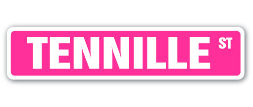 TENNILLE Street Sign Childrens Name Room Sign | Indoor/Outdoor | 18 ...