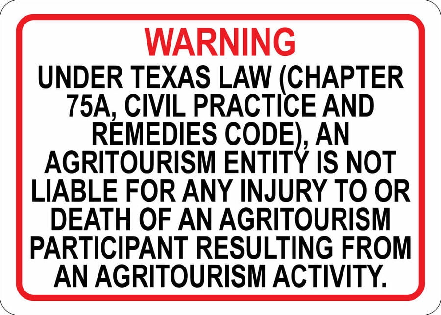 TEXAS LIMITED LIABILITY FOR AGRITOURISM Metal Aluminum Sign Chapter 75A ...