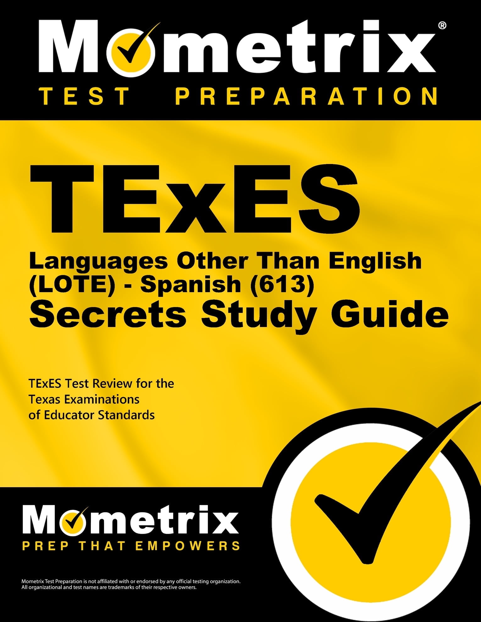 TExES Languages Other Than English (LOTE) - Spanish (613) Secrets Study ...