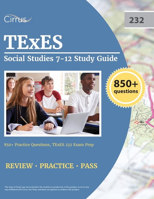 TExES Social Studies 7-12 Study Guide: 850+ Practice Questions, TExES ...