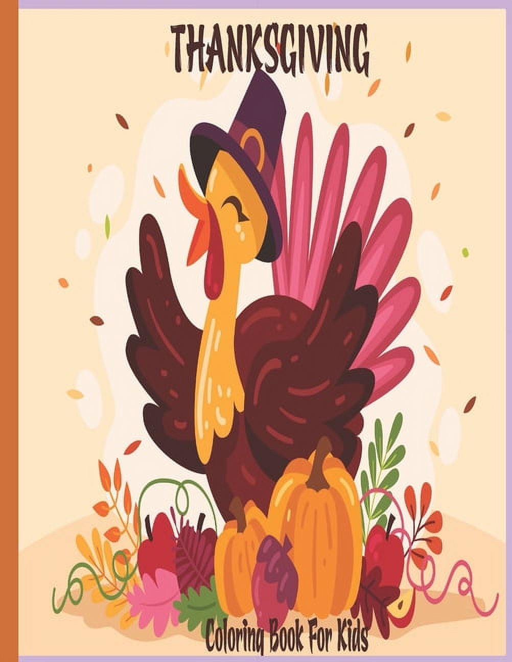THANKSGIVING Coloring Book For Kids : A Collection of Cute and Fun ...