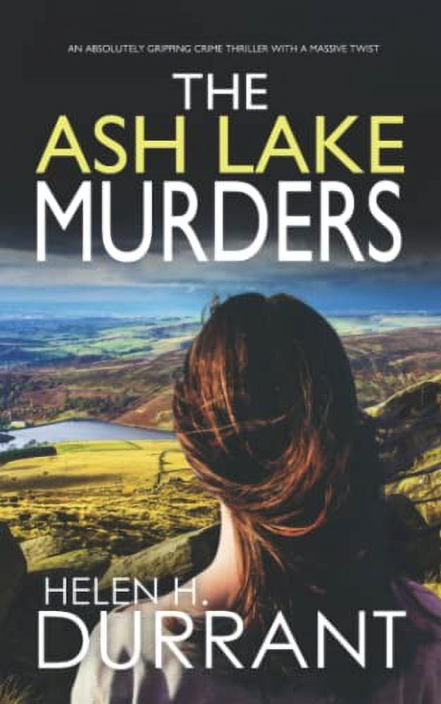 Pre-Owned THE ASH LAKE MURDERS an absolutely gripping crime thriller with a massive twist ...