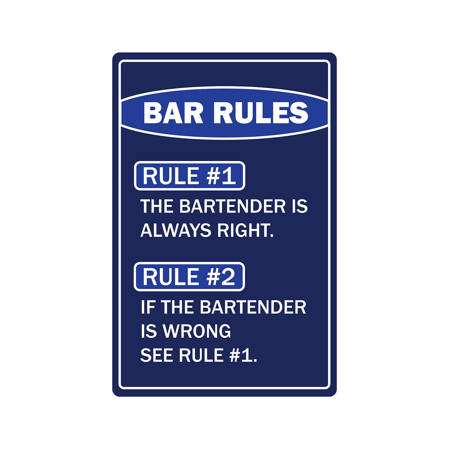 THE BARTENDER IS ALWAYS RIGHT Decal bar lounge barmaid beer booze ...