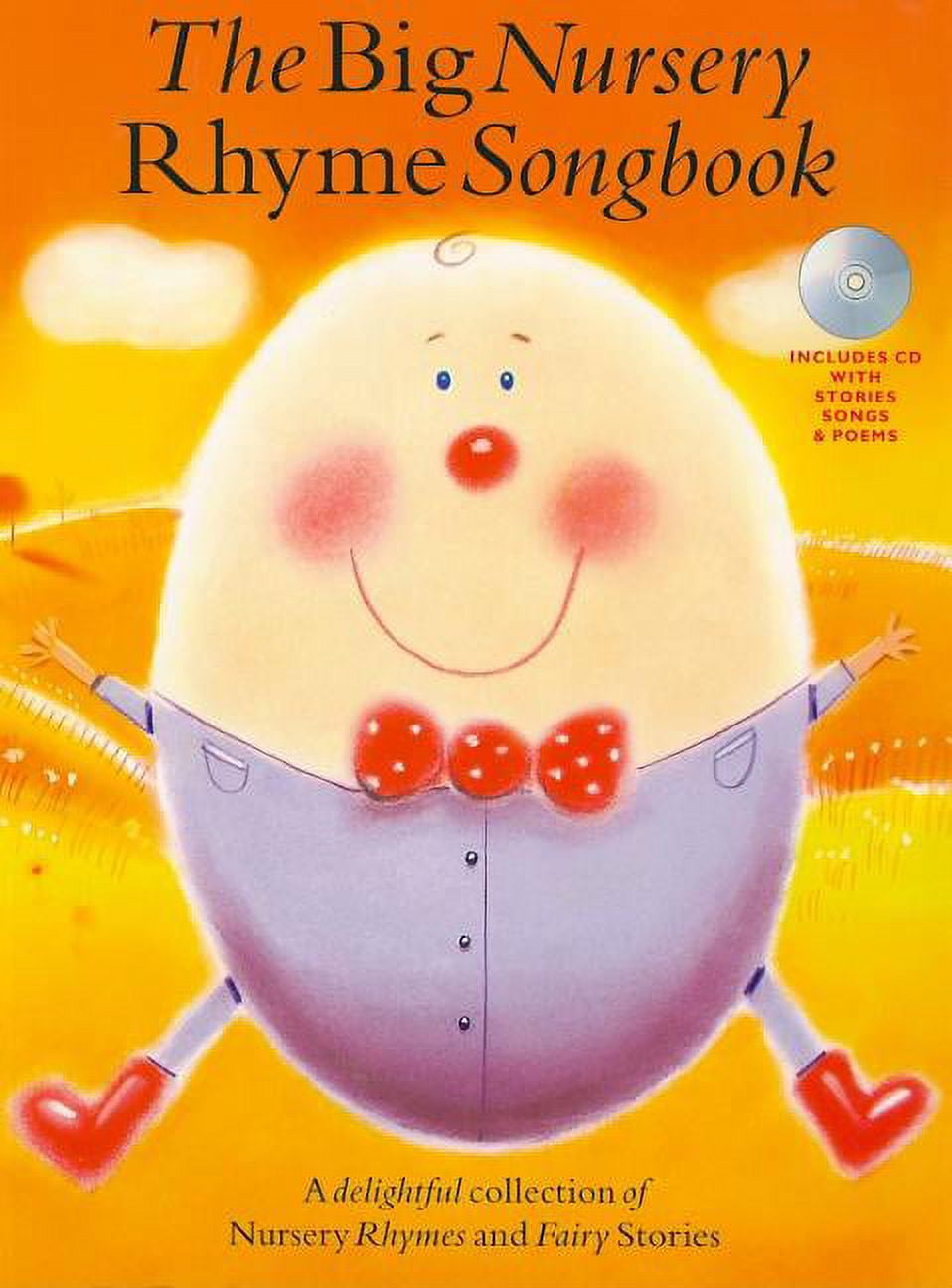 THE BIG NURSERY RHYME SONGBOOK BOOK WITH CD - Walmart.com