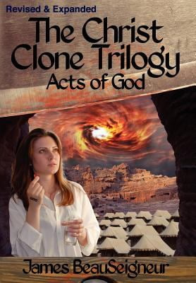 Pre-Owned THE CHRIST CLONE TRILOGY - Book Three: Acts of God (Hardcover ...