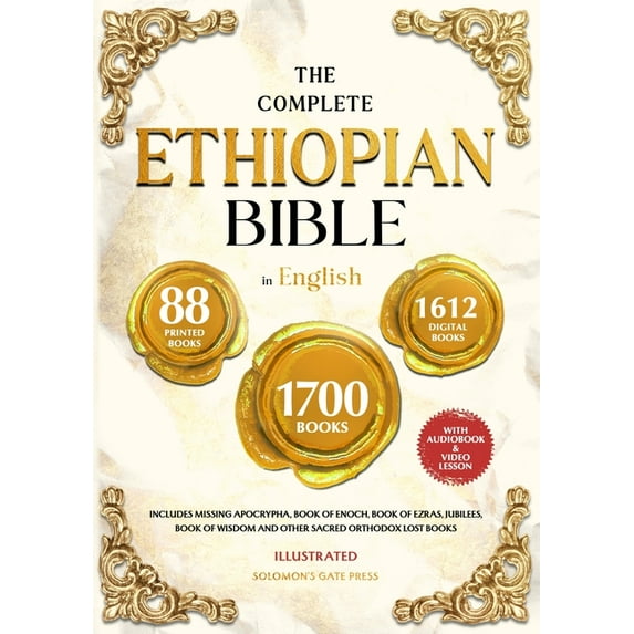THE COMPLETE ETHIOPIAN BIBLE IN ENGLISH Illustrated: Includes Missing Apocrypha, Book of Enoch ...