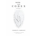 The Codex: A Guide to Digital Spirituali THE CodeX VOLUME V: Chromatic ...