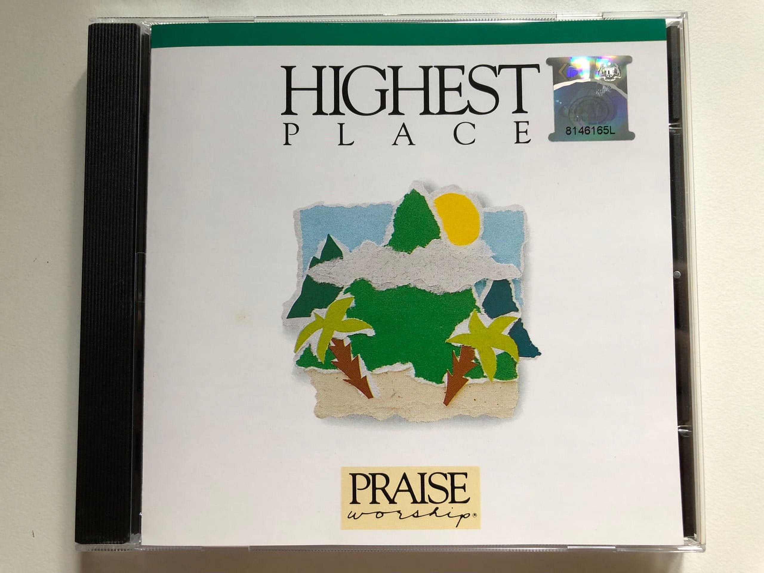 THE HIGHEST PLACE Praise & Worship Integrity Music 1991 / Anointed and ...