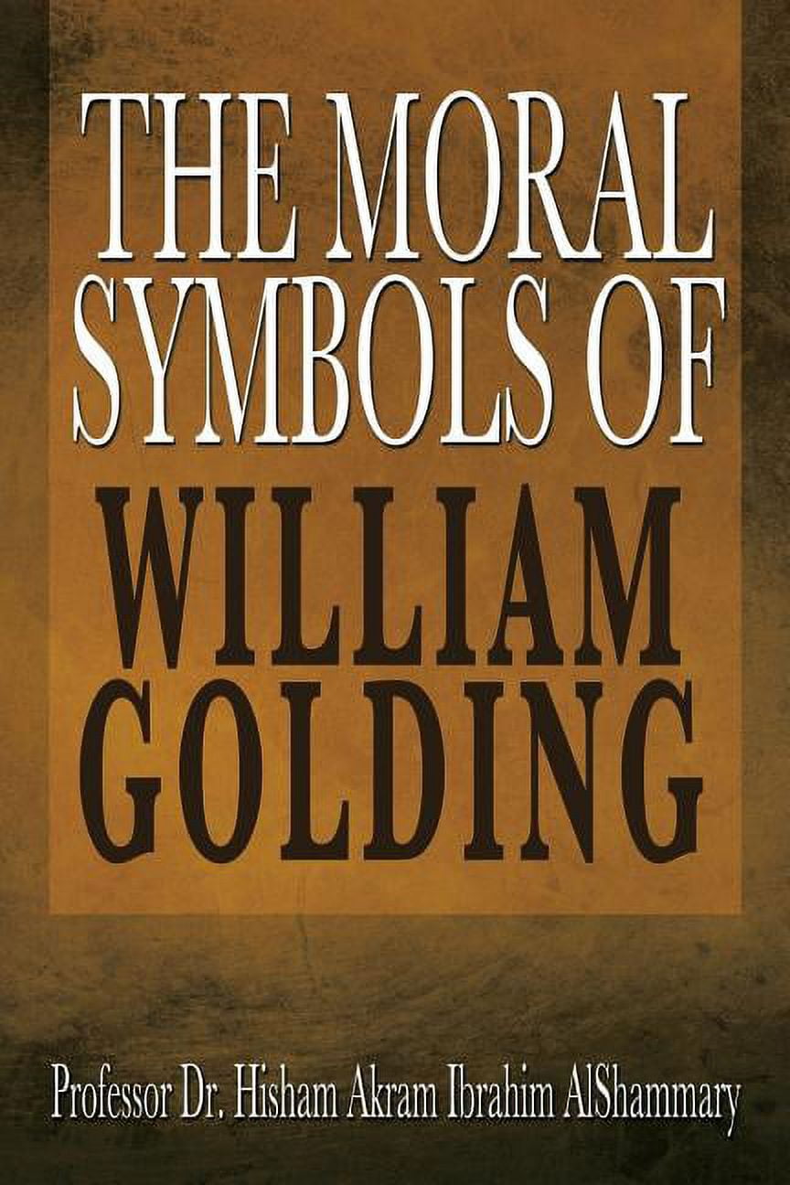 Moral Symbols of William Golding - Walmart.com