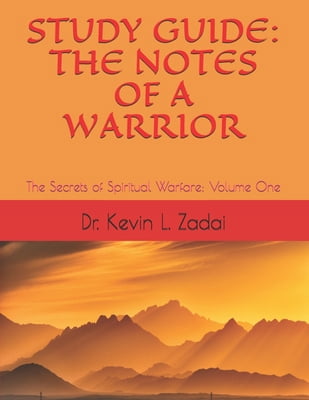 Pre-Owned The Notes of a Warrior: The Secrets of Spiritual Warfare ...