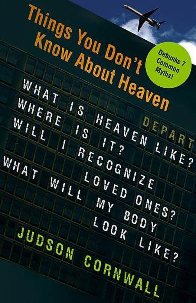 Pre-Owned THINGS YOU DONT KNOW ABOUT HEAVEN: What Is Heaven Like? Where ...