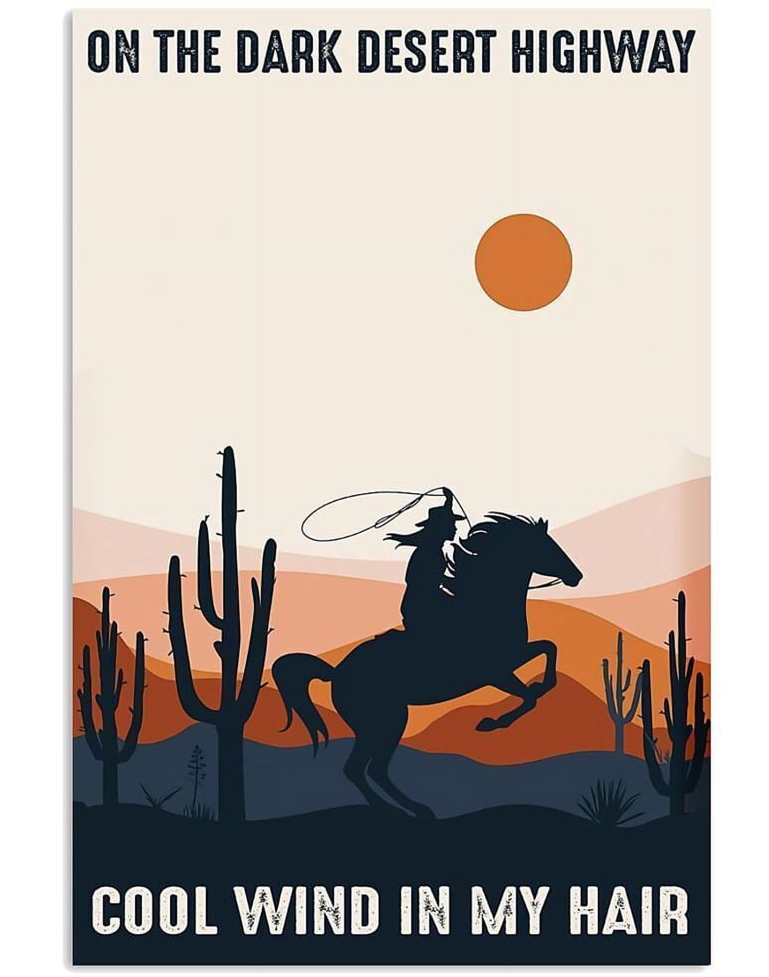 THIYOTA On The Dark Desert Highway Cool Wind In My Hair Cowgirl Poster ...