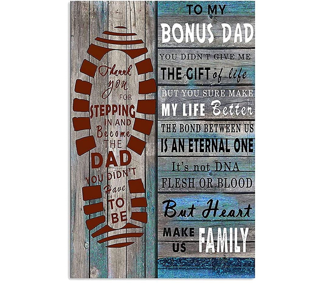 THIYOTA To My Bonus Dad Poster Thank You For Stepping In And Become The ...