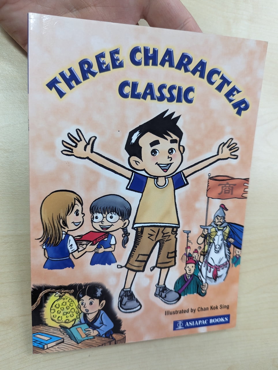 THREE CHARACTER CLASSIC / Illustrated by Chan Kok Sing / ASIAPAC BOOKS ...