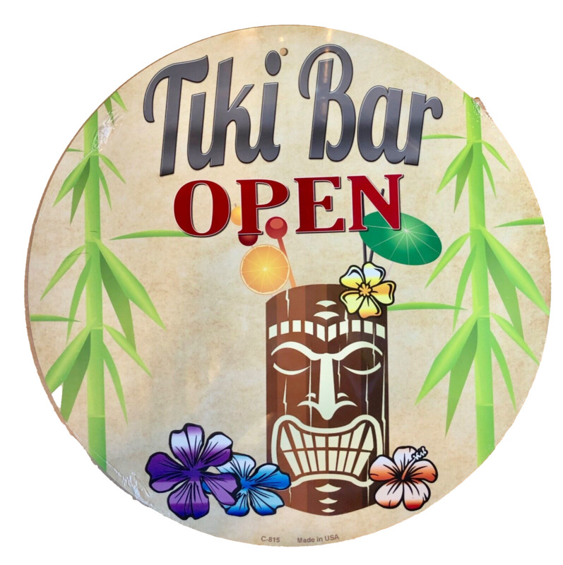"TIKI BAR OPEN" ROUND SIGN-HIGH QUALITY METAL- GRILL PATIO Size: 8 x 8 ...