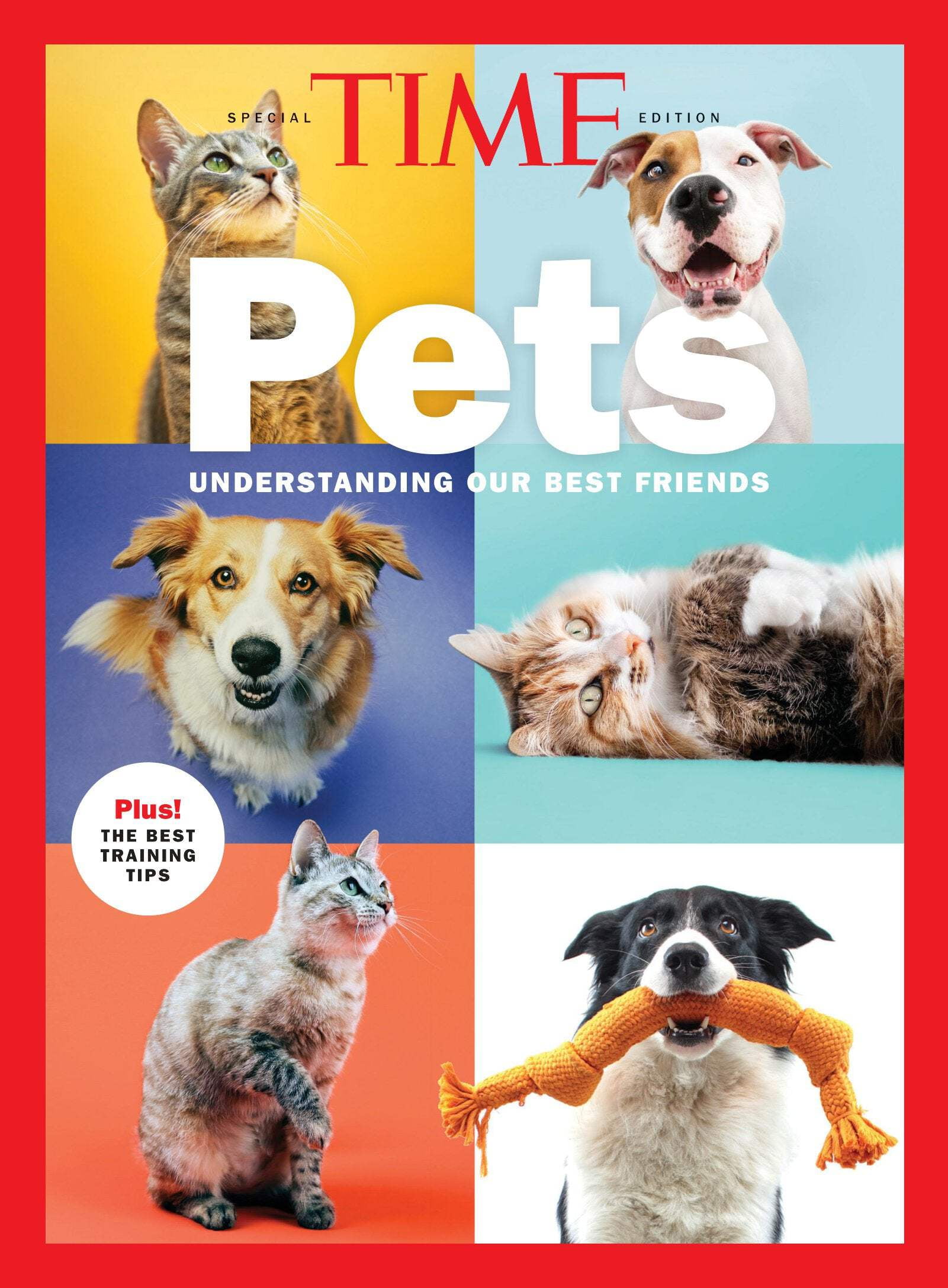 TIME Special Edition - Pets: Guide To Understanding Our Best Friends ...