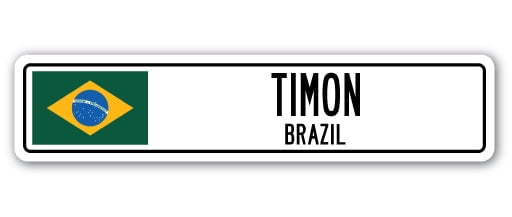 TIMON BRAZIL Street Sign Brazilian flag city country road wall gift ...