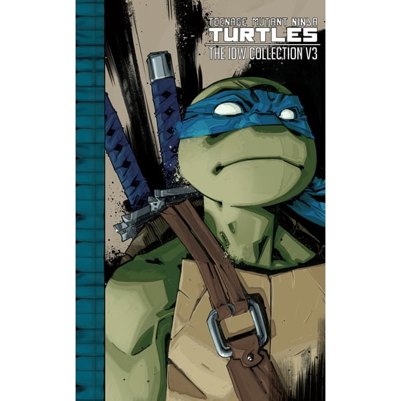 TMNT IDW Collection: Teenage Mutant Ninja Turtles Comic Book Volume 3 ...