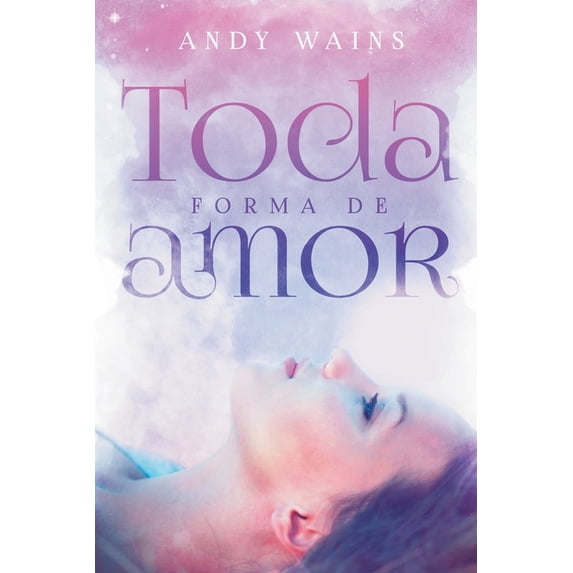 TODA FORMA DE AMOR Portuguese Edition Paperback 1734297522 ...