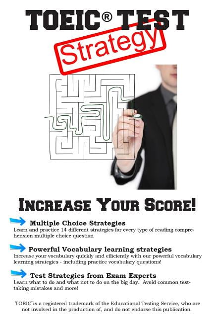 TOEIC Test Strategy: Winning Multiple Choice Strategies for the TOEIC(R ...