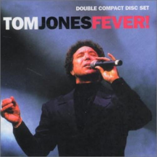 Fever! Tom Jones (CD) - Walmart.com