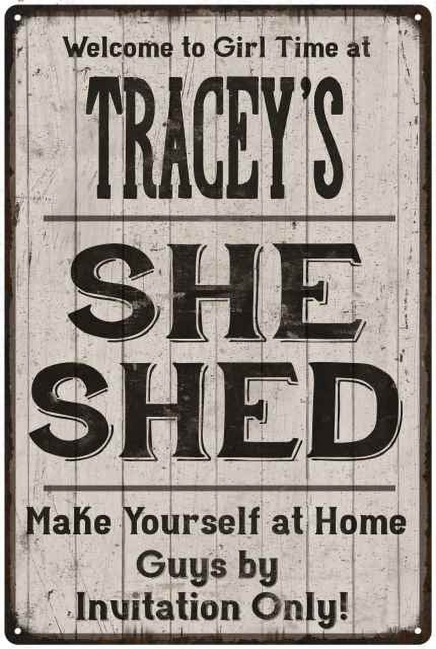 TRACEY'S She Shed Sign Lady Cave Gift 8 x 12 High Gloss Metal ...