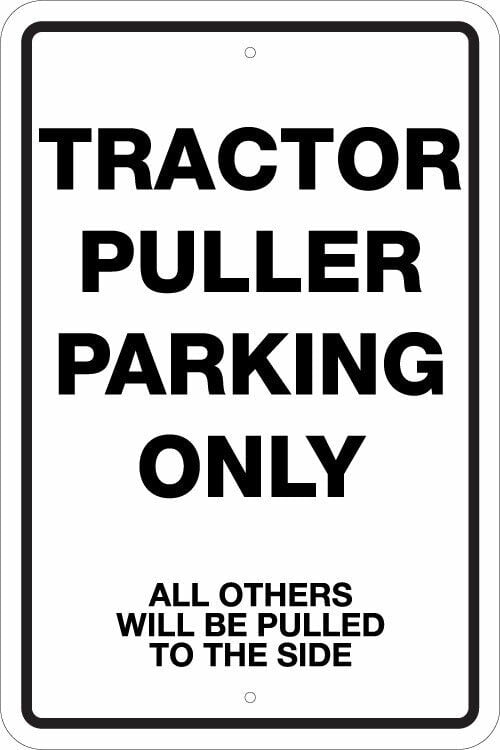 TRACTOR PULLER PARKING metal aluminium Sign TRACTORS, AGRICULTURAL ...
