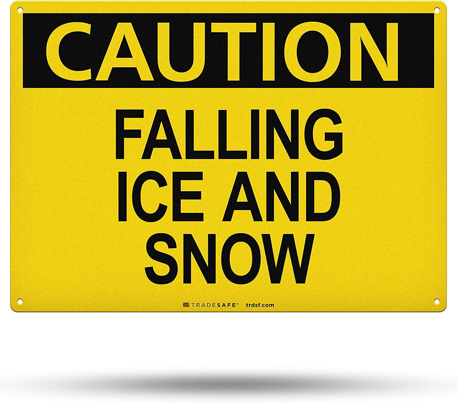 TRADESAFE Caution Falling Ice and Snow Sign, Safety Wall Signs, 14” x ...