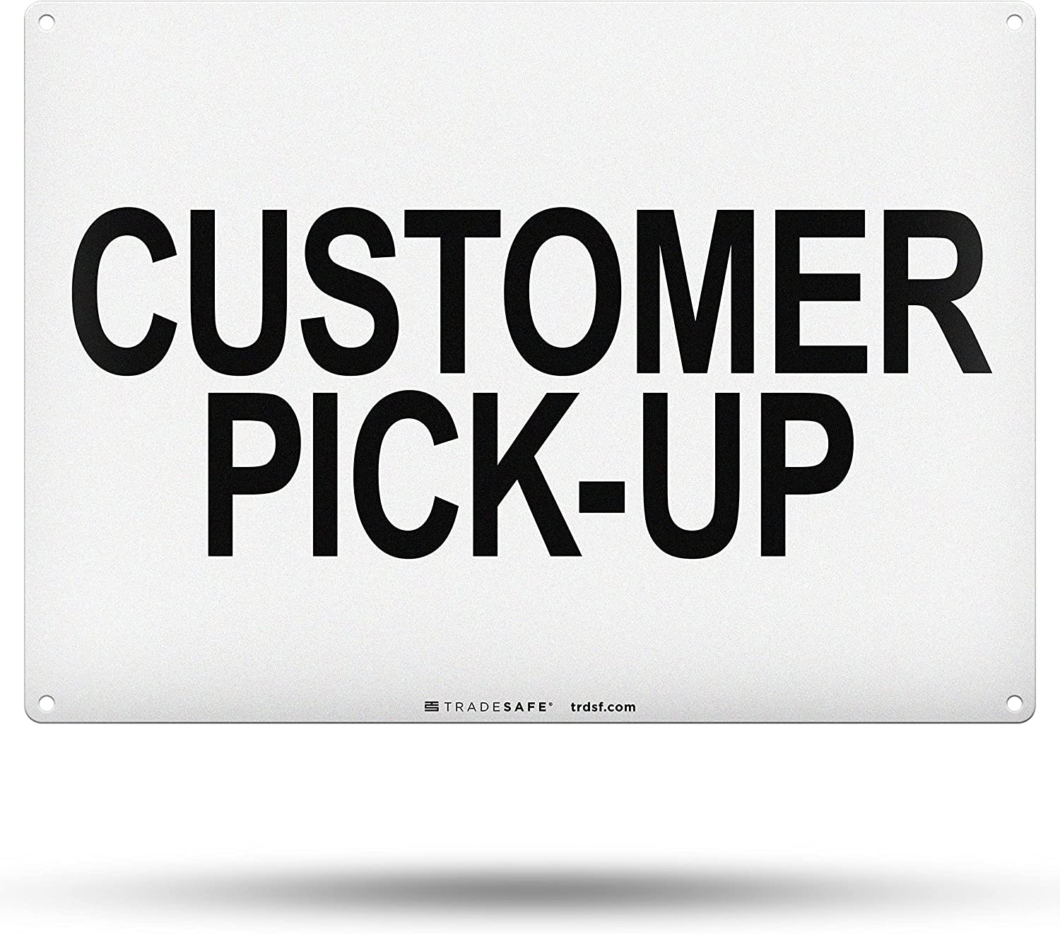TRADESAFE Customer Pick Up Sign, Wall Signs for Business, 14” x 10”, 40 ...