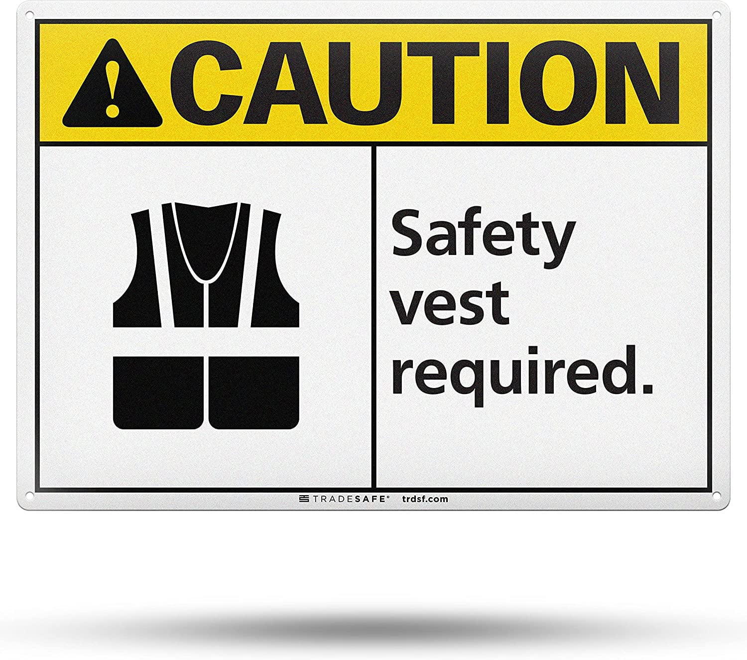 TRADESAFE High Visibility Vest Required PPE Sign, 14” x 10”, 40 Mil ...