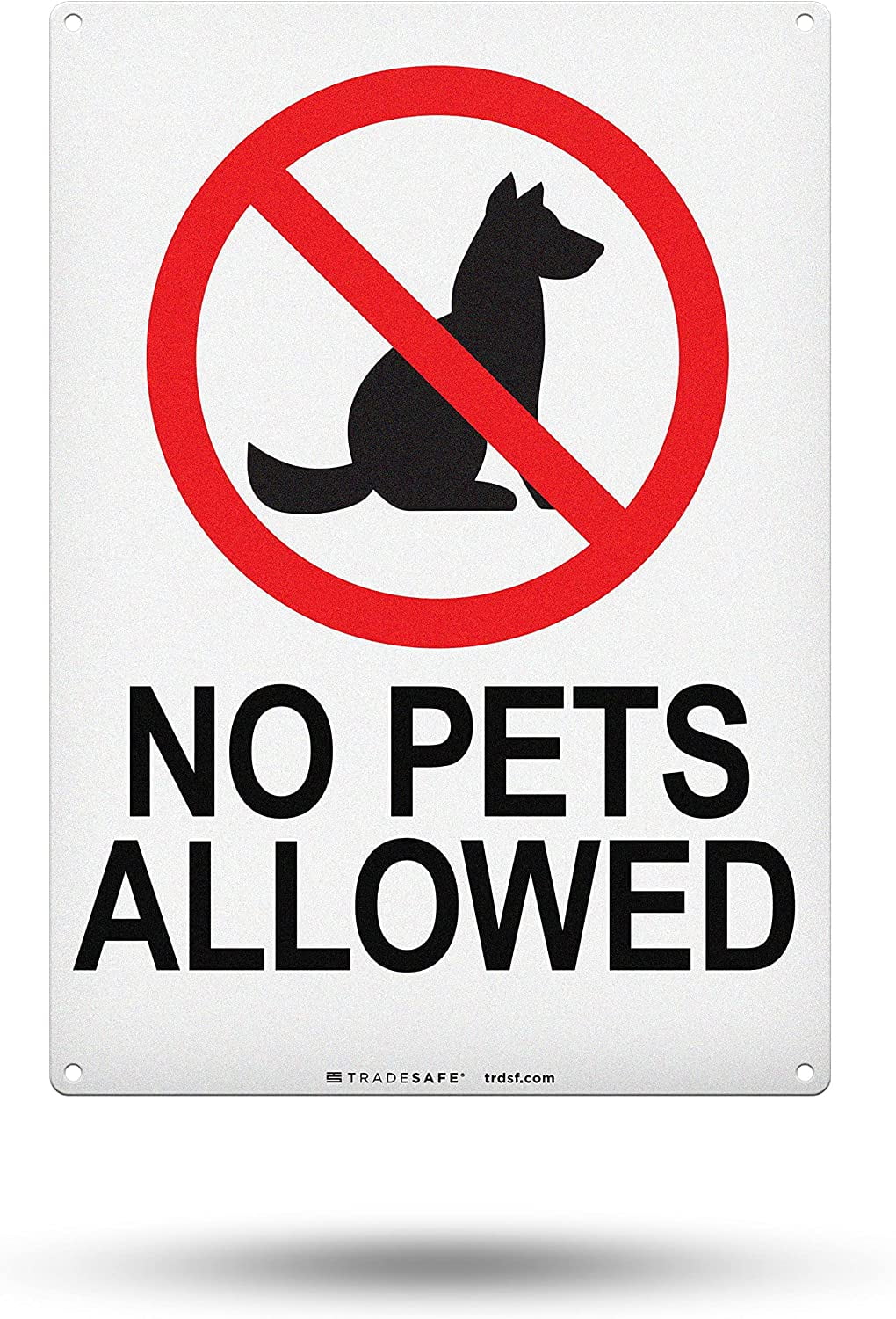 TRADESAFE No Pets Allowed Sign, Wall Signs for Business, 10” x 14”, 40 ...