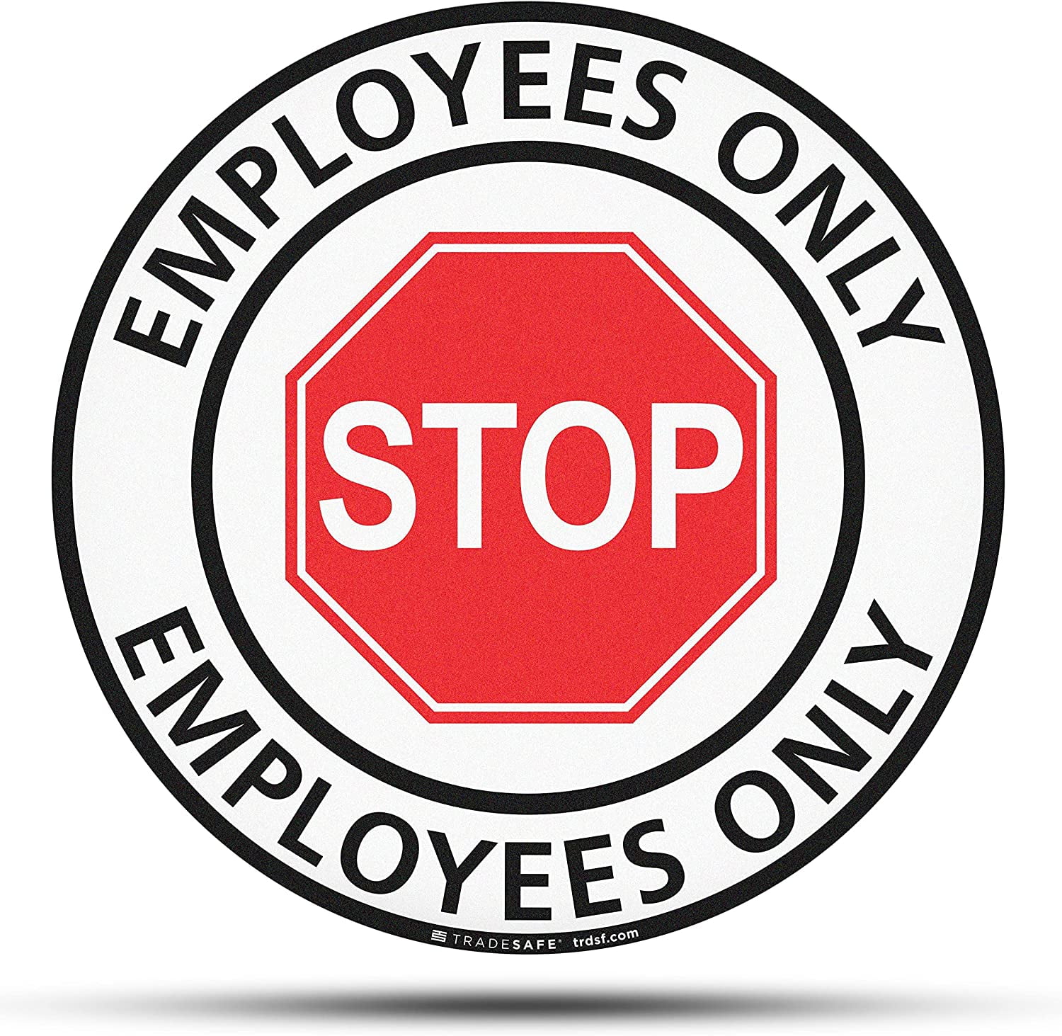 TRADESAFE Stop Employees Only Sign, Anti Slip Caution Sign, 17 ...
