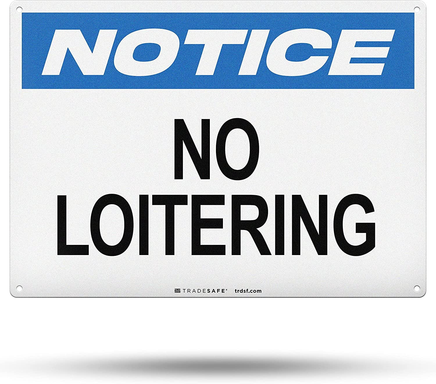TRADESAFER No Loitering Sign, Wall Notice Signs for Business, 14” x 10 ...