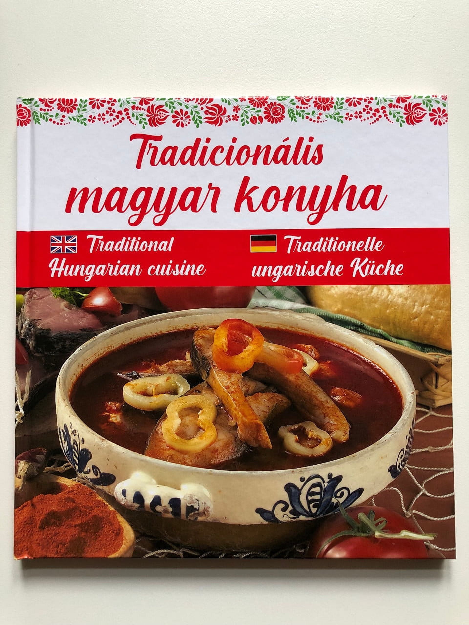 TRADICIONÁLIS MAGYAR KONYHA / Traditional Hungarian Kitchen / World ...