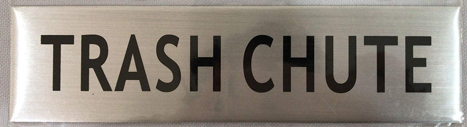 TRASH CHUTE SIGN - -BRUSHED ALUMINUM (2 X 7.75) - Walmart.com