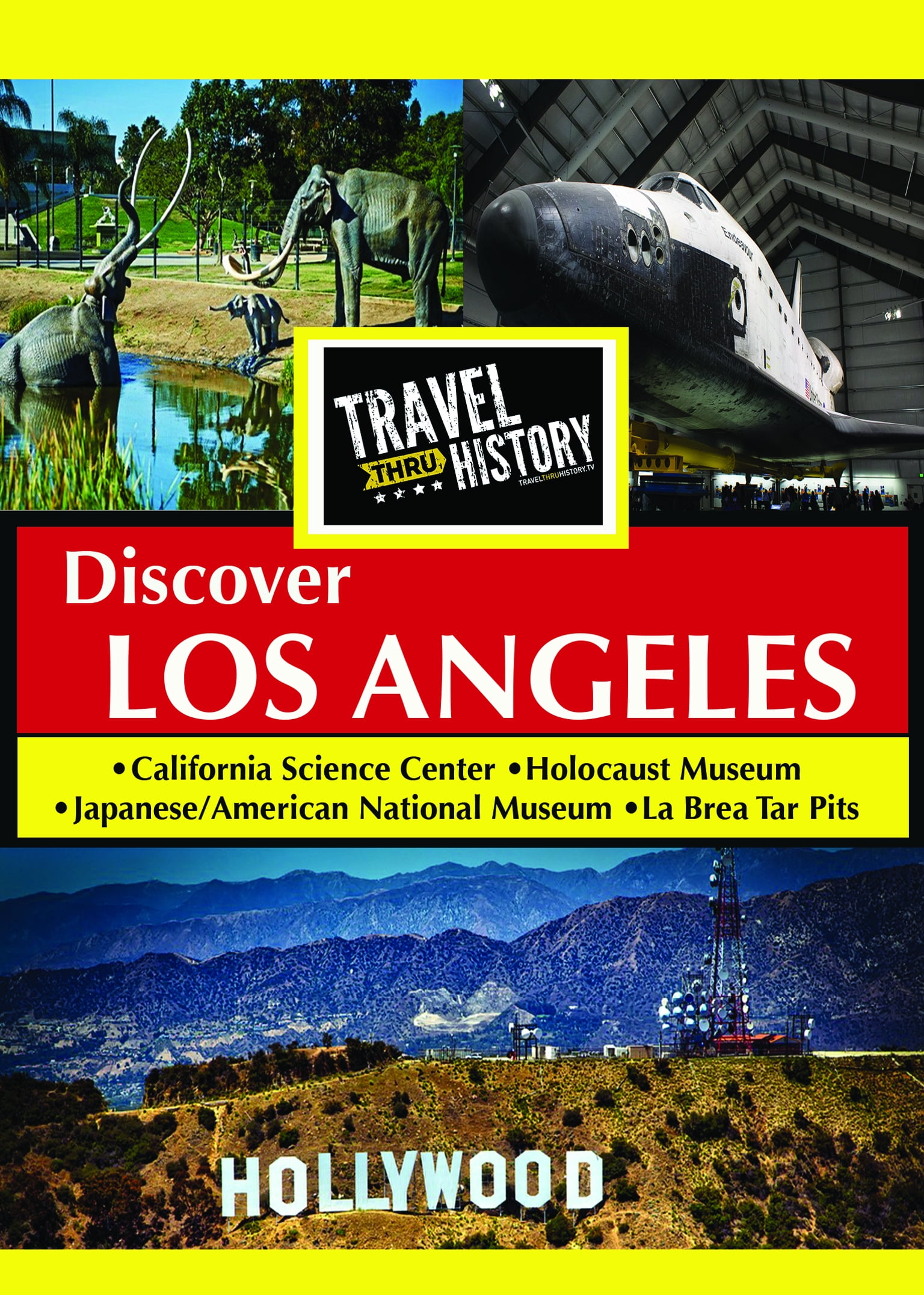 TRAVEL THRU HISTORY DiscoverLos Angeles - Walmart.com
