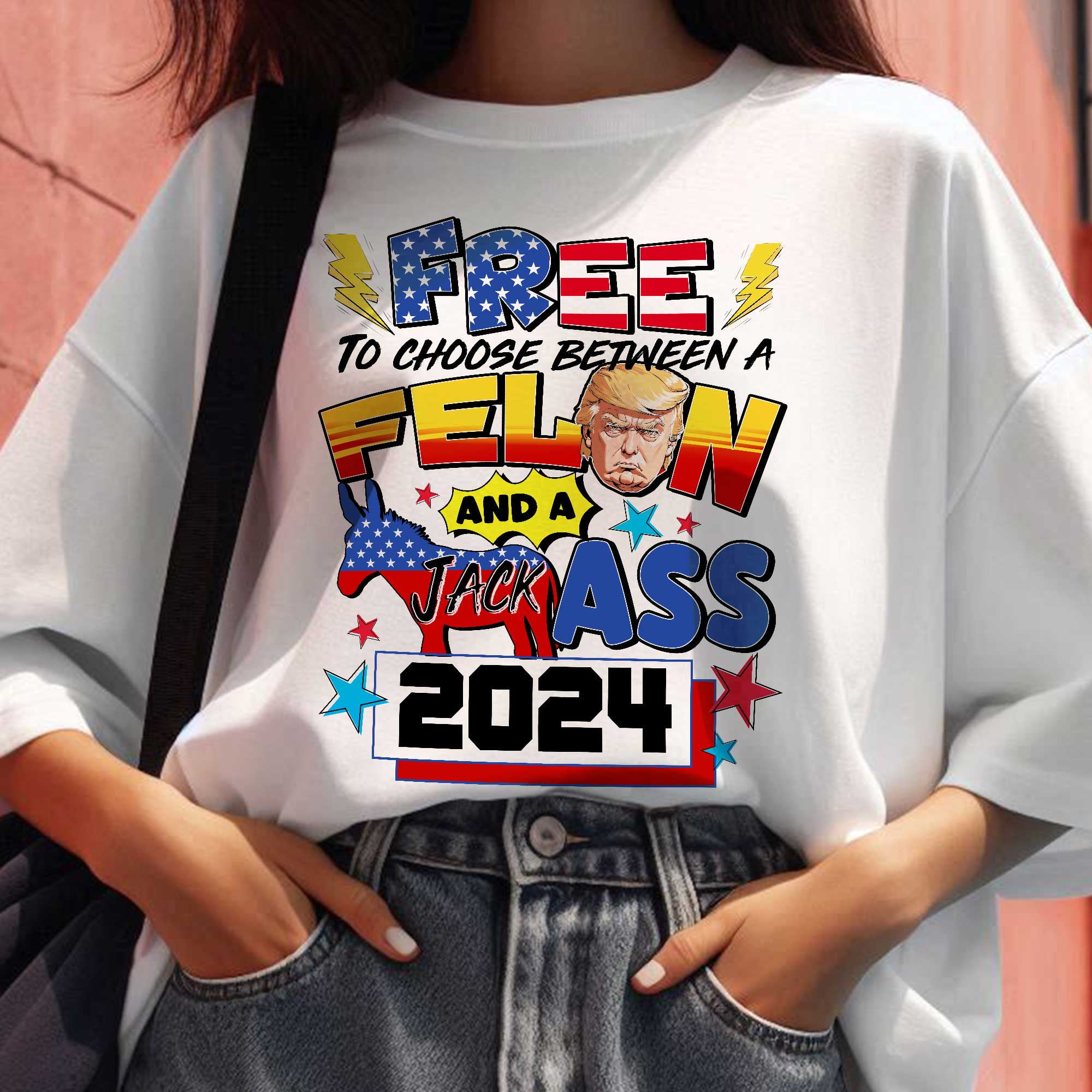 TRUMP I'd Rather Vote for a Felon Than a Jackass, Trump 2024 Shirt ...