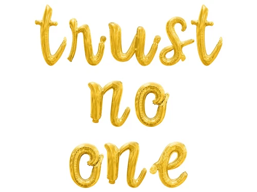 TRUST NO ONE Cursive Script Letter Balloon Banner 1st Birthday Party ...