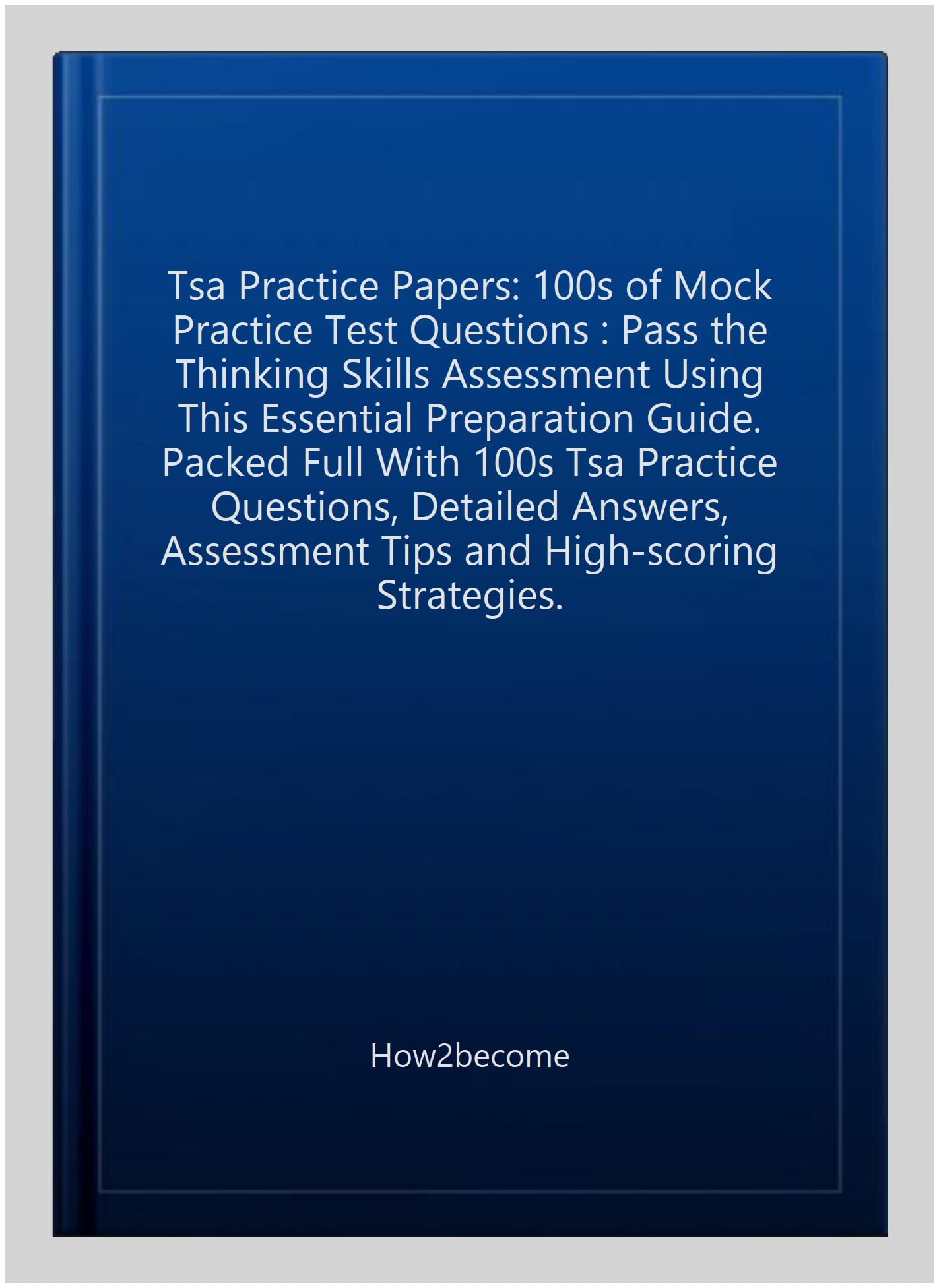 TSA PRACTICE PAPERS: 100s of Mock Practice Test Questions - Walmart.com