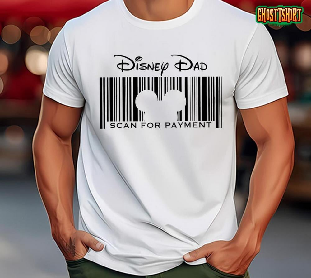 TSHIRT-Disney Dad Scan For Payment Shir - Walmart.com