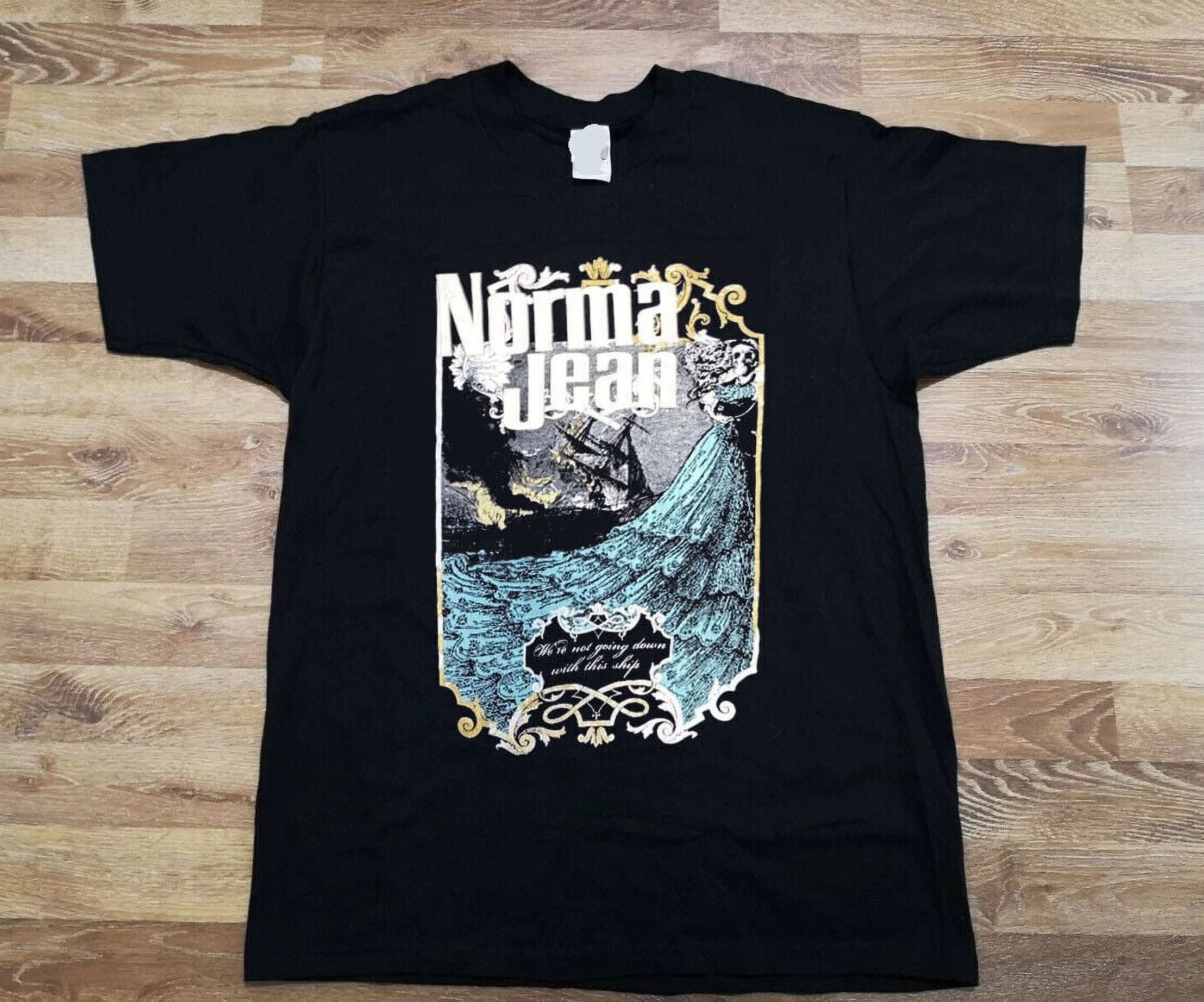 TSHIRT-Remake Norma Jean band tee, we’re not going down with this ship ...