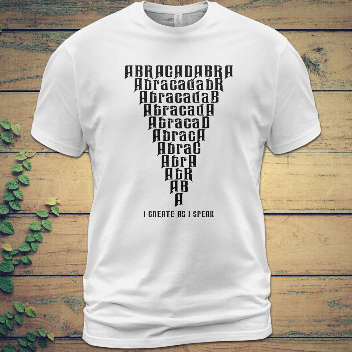TSHIRT-incantation abracadabra I Create As I Speak adult youth boy ...