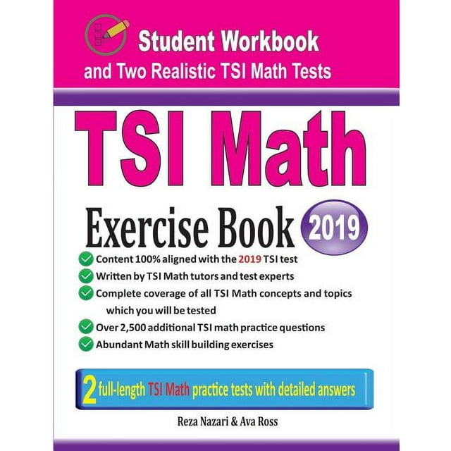 TSI Math Exercise Book : Student Workbook and Two Realistic TSI Math ...