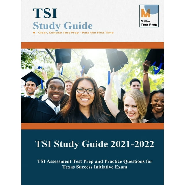 TSI Study Guide 2021-2022: TSI Assessment Test Prep and Practice ...