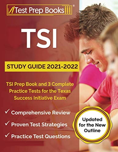 Pre-Owned TSI Study Guide 2021-2022: TSI Prep Book and 3 Complete ...