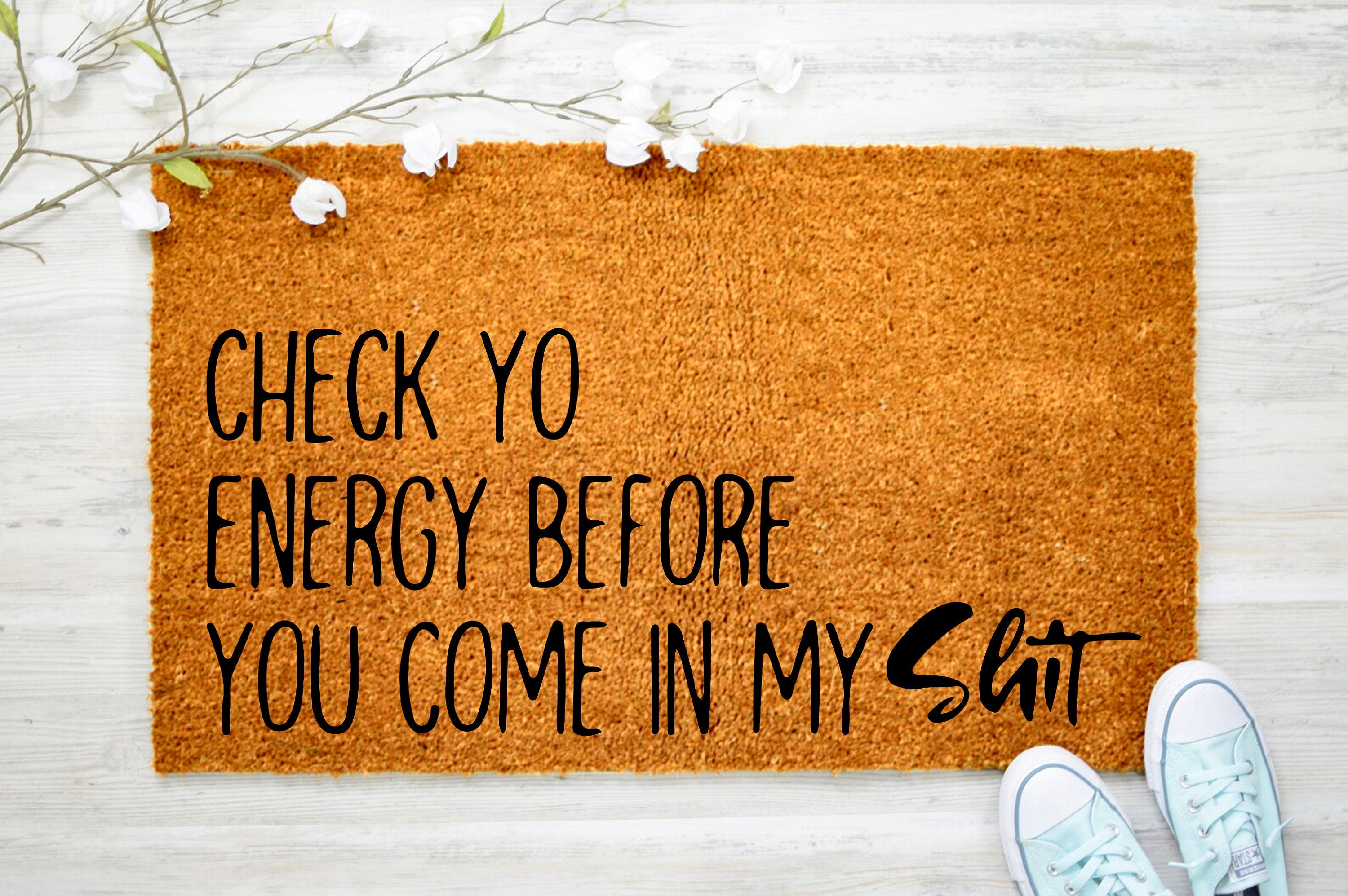 TUNIU Check Yo Energy Before You Come In My Shit Door Mat，Funny Welcome ...